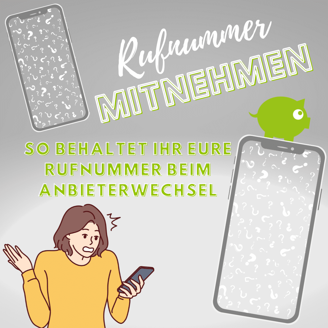 Rufnummernmitnahme einfach und simpel erklärt! - MyTopDeals