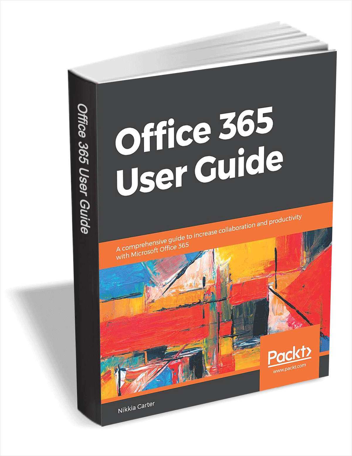 Gratis: "Office 365 User Guide" von Packt - MyTopDeals